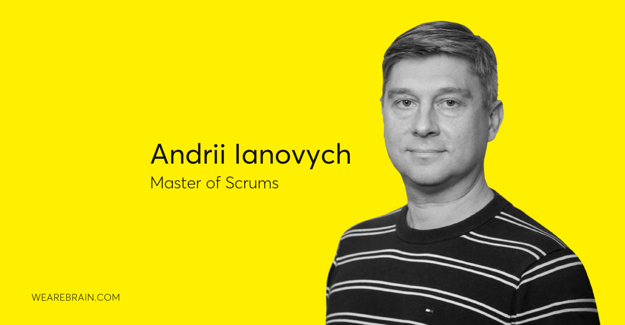 Meet Andrii, master of scrums, runs and sprints - WeAreBrain