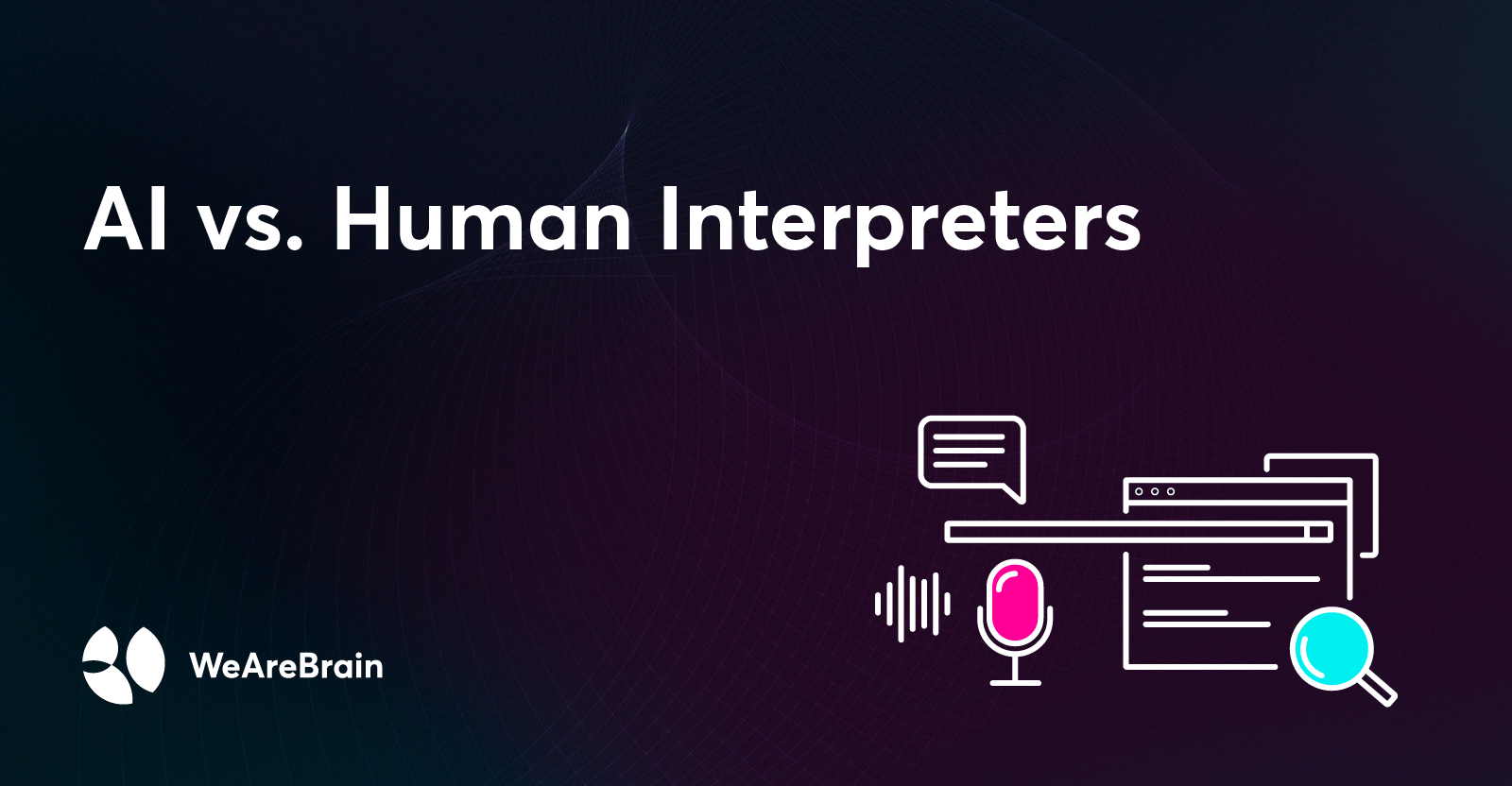 Bridging the Language Gap I WeAreBrain